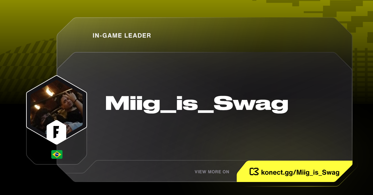 Miig_is_Swag | Konect